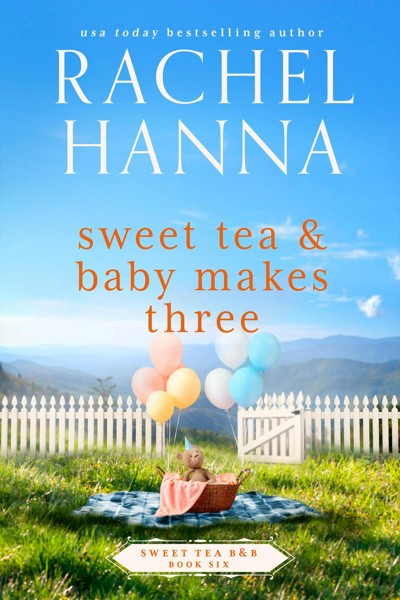 Smashwords – Sweet Tea & Baby Makes Three – a book by Rachel Hanna