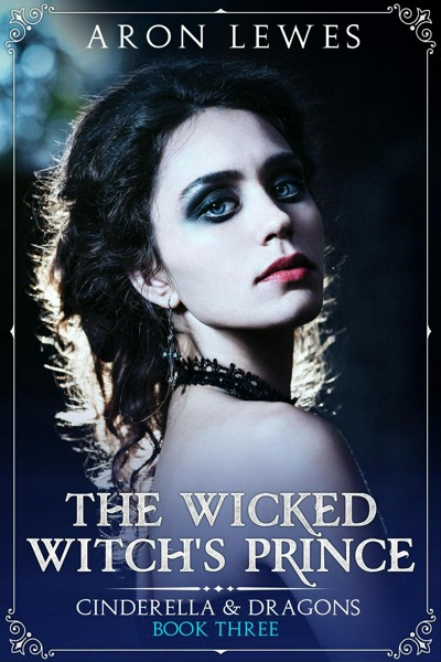 Smashwords – The Wicked Witch's Prince – a book by Aron Lewes