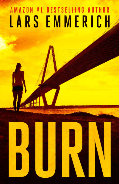 Smashwords – BURN: A Sam Jameson Novel – a book by Lars Emmerich