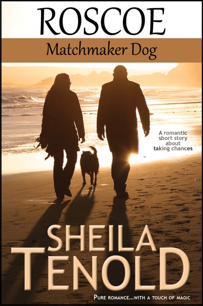 Smashwords – Roscoe: Matchmaker Dog – a book by Sheila Tenold