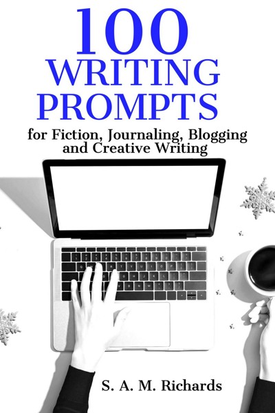 Smashwords – 100 Writing Prompts for Fiction, Journaling, Blogging, and Creative Writing – a ...