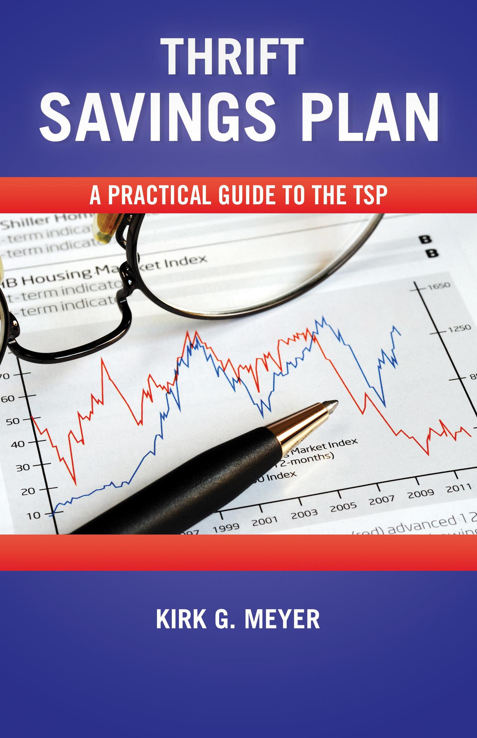 Smashwords – Thrift Savings Plan: A Practical Guide to the TSP – a book ...