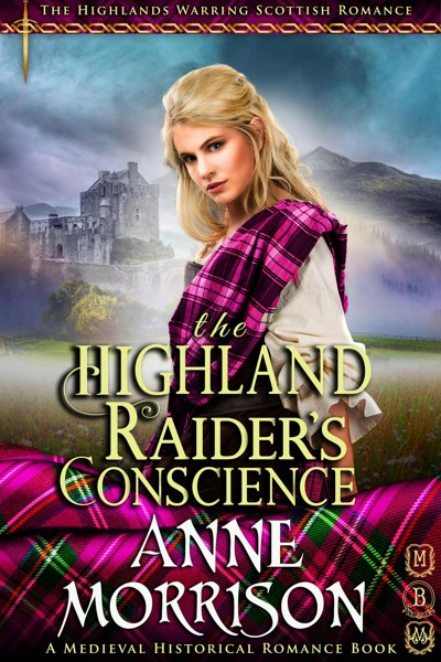 Smashwords – Historical Romance: The Highland Raider's Conscience A ...