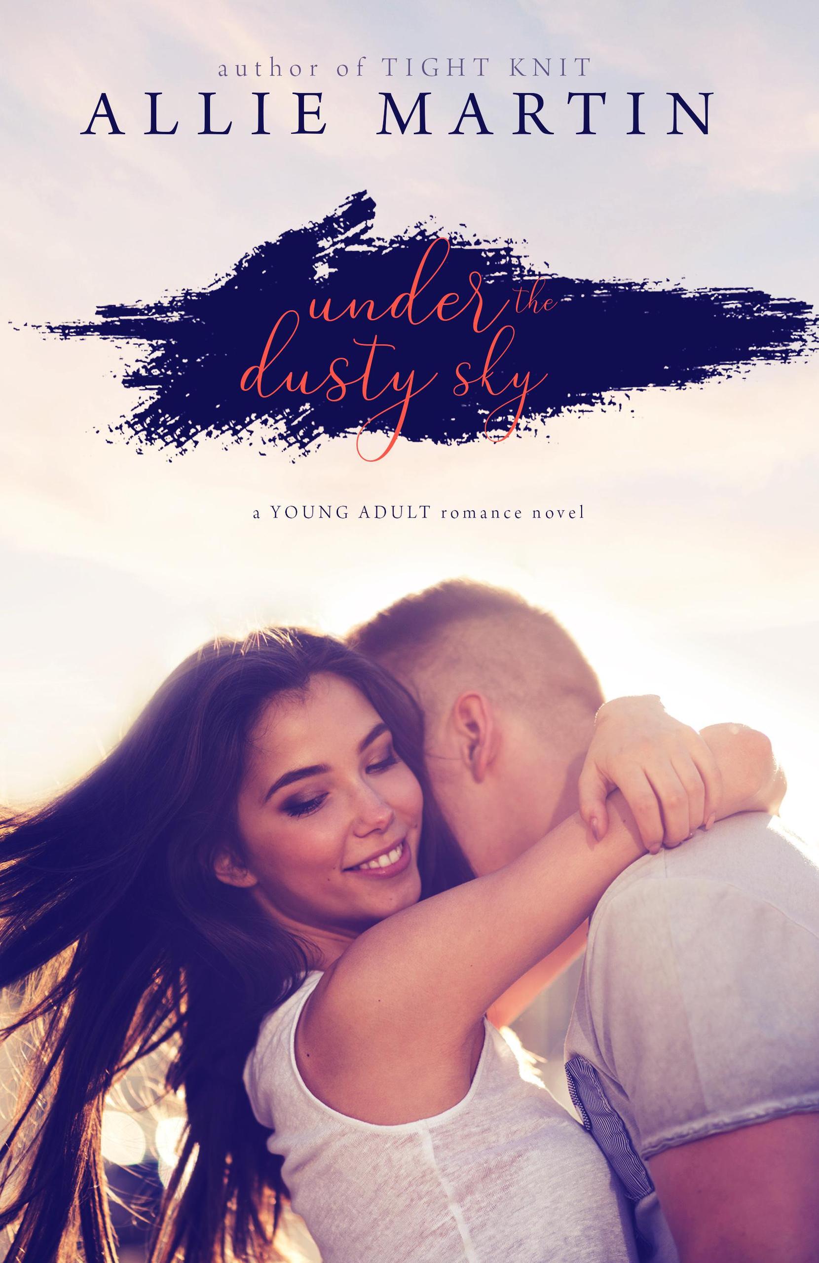 Smashwords – Under the Dusty Sky – a book by Allie Martin