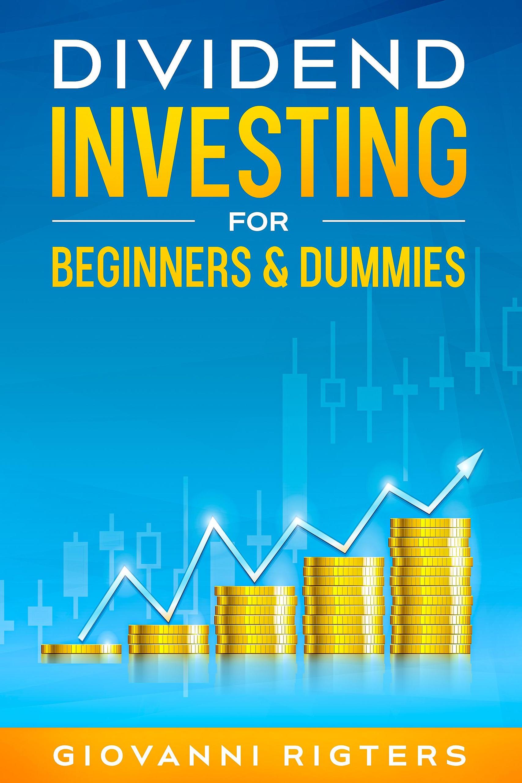 Smashwords – Dividend Investing for Beginners & Dummies – a book by ...