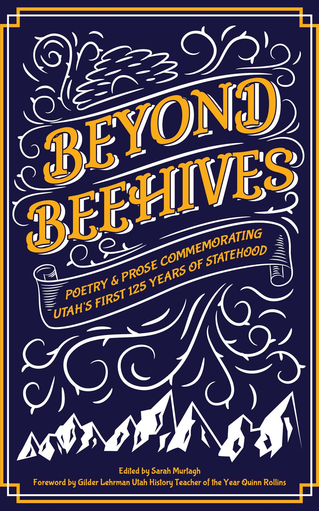 Smashwords – Beyond Beehives: Poetry & Prose Commemorating Utah's First ...