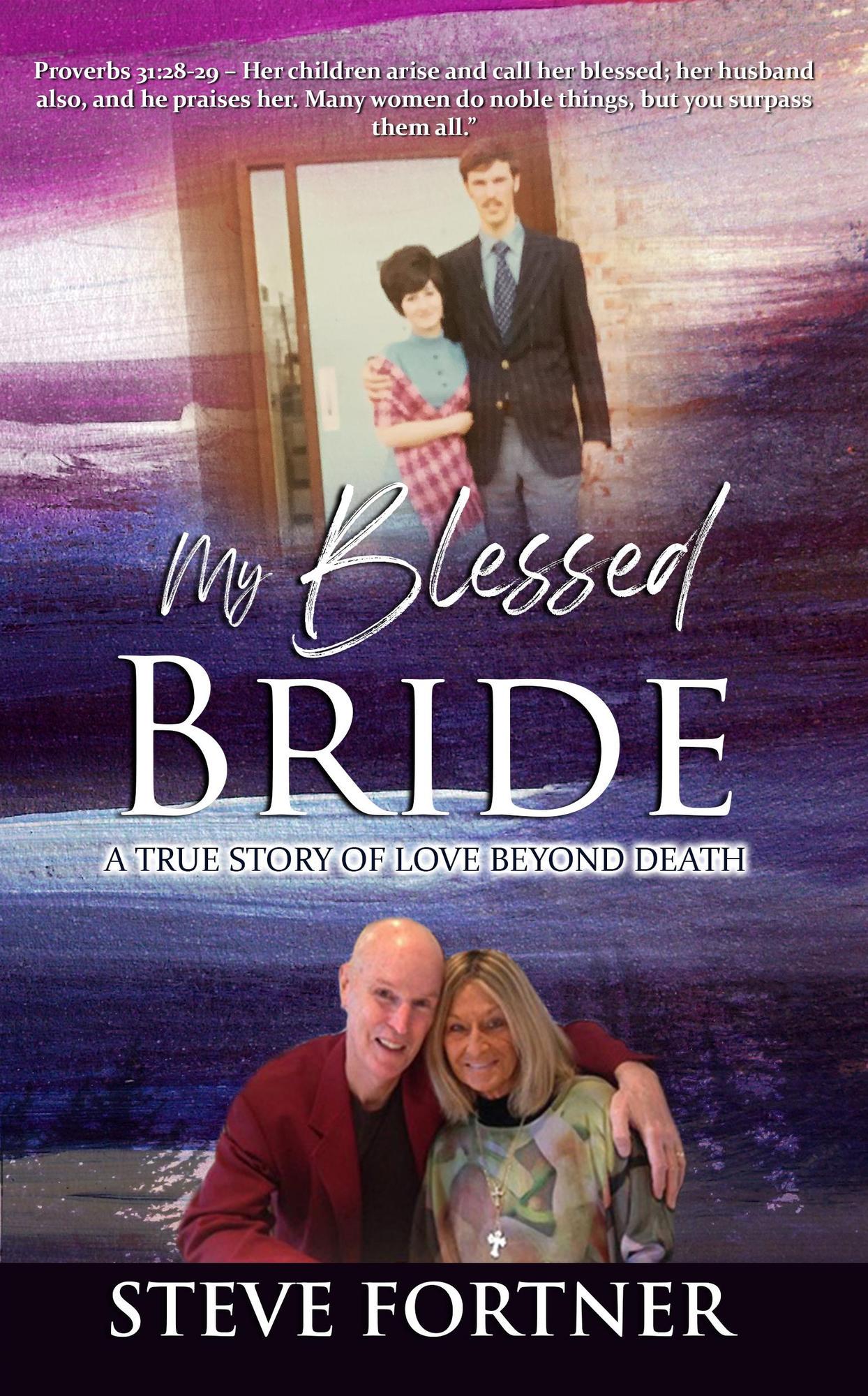 Smashwords – My Blessed Bride: A True Story of Love Beyond Death – a ...