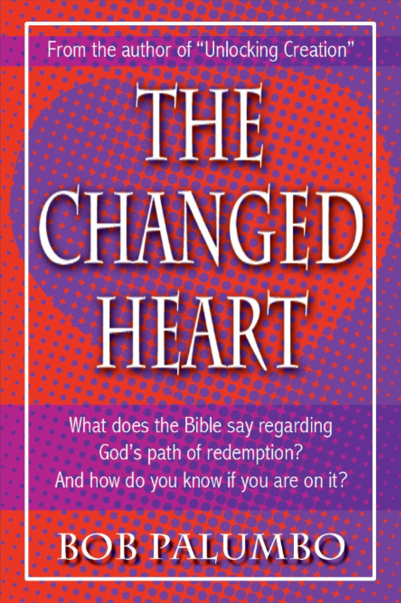 Smashwords – The Changed Heart – a book by Bob Palumbo