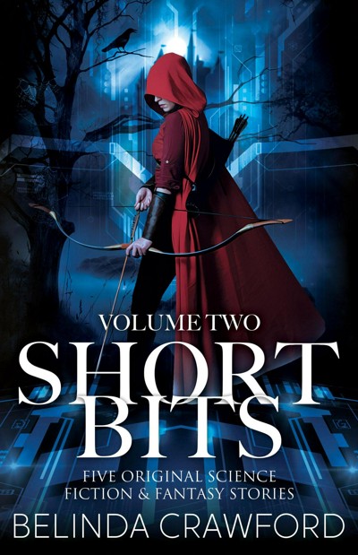 Smashwords – Short Bits, Volume 2 – a book by Belinda Crawford