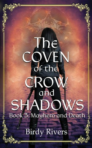 Smashwords – The Coven of the Crow and Shadows: Mayhem and Death