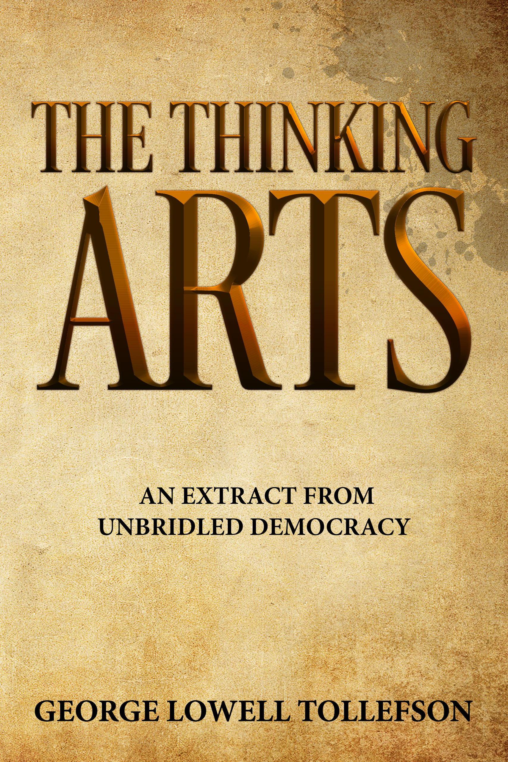 Smashwords – The Thinking Arts – a book by George Lowell Tollefson