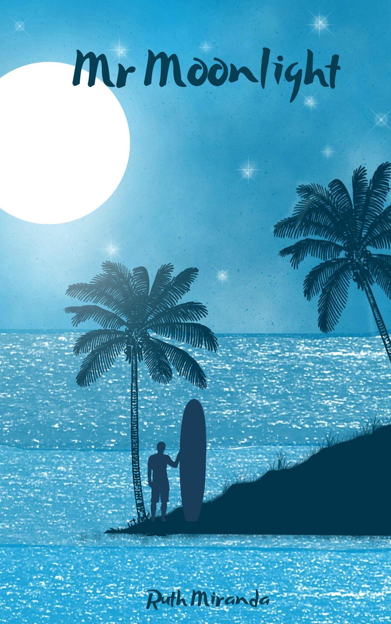 Smashwords – Mr Moonlight – a book by Ruth Miranda