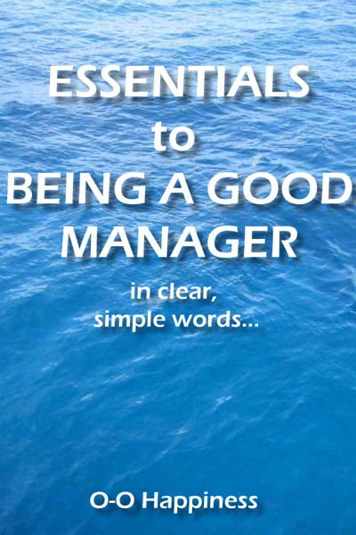 Smashwords – Essentials to Being a Good Manager ~ in clear, simple ...
