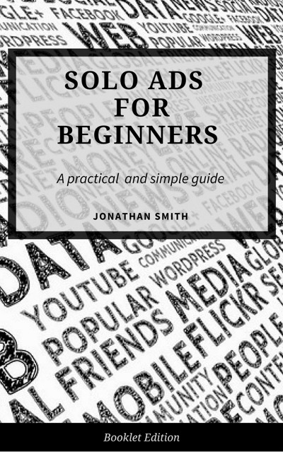 Smashwords – Solo Ads for Beginners – a book by Jonathan Smith