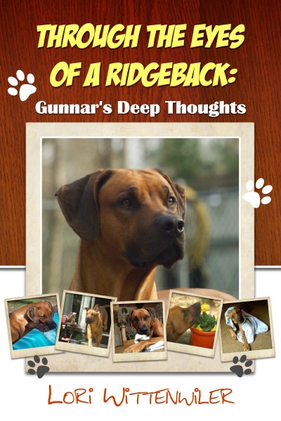 Smashwords – Through the Eyes of a Ridgeback:Gunnar's Deep Thoughts – a ...
