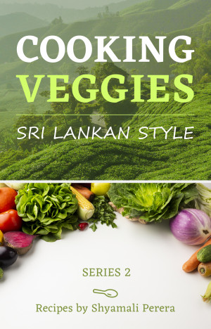 Smashwords – Cooking Veggies Sri Lankan Style