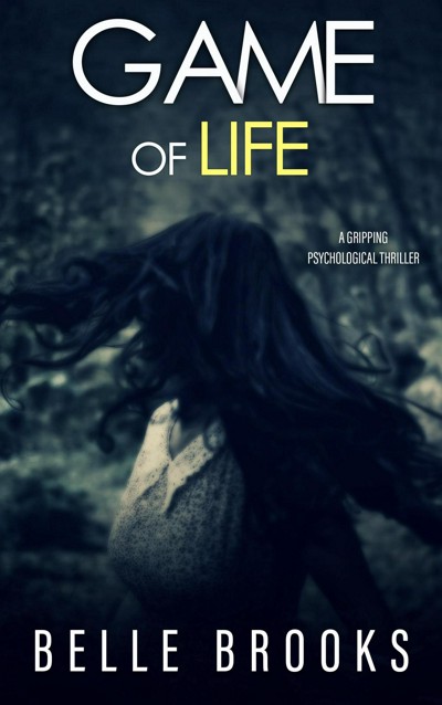 Smashwords – Game of Life – a book by Belle Brooks