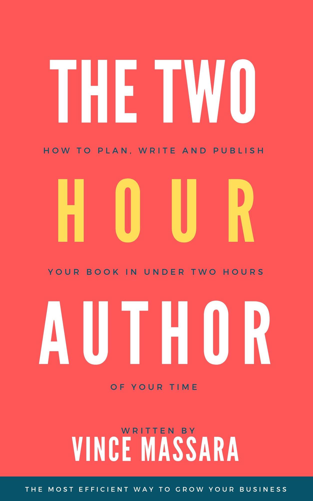 Smashwords – The Two Hour Author – a book by Vince Massara