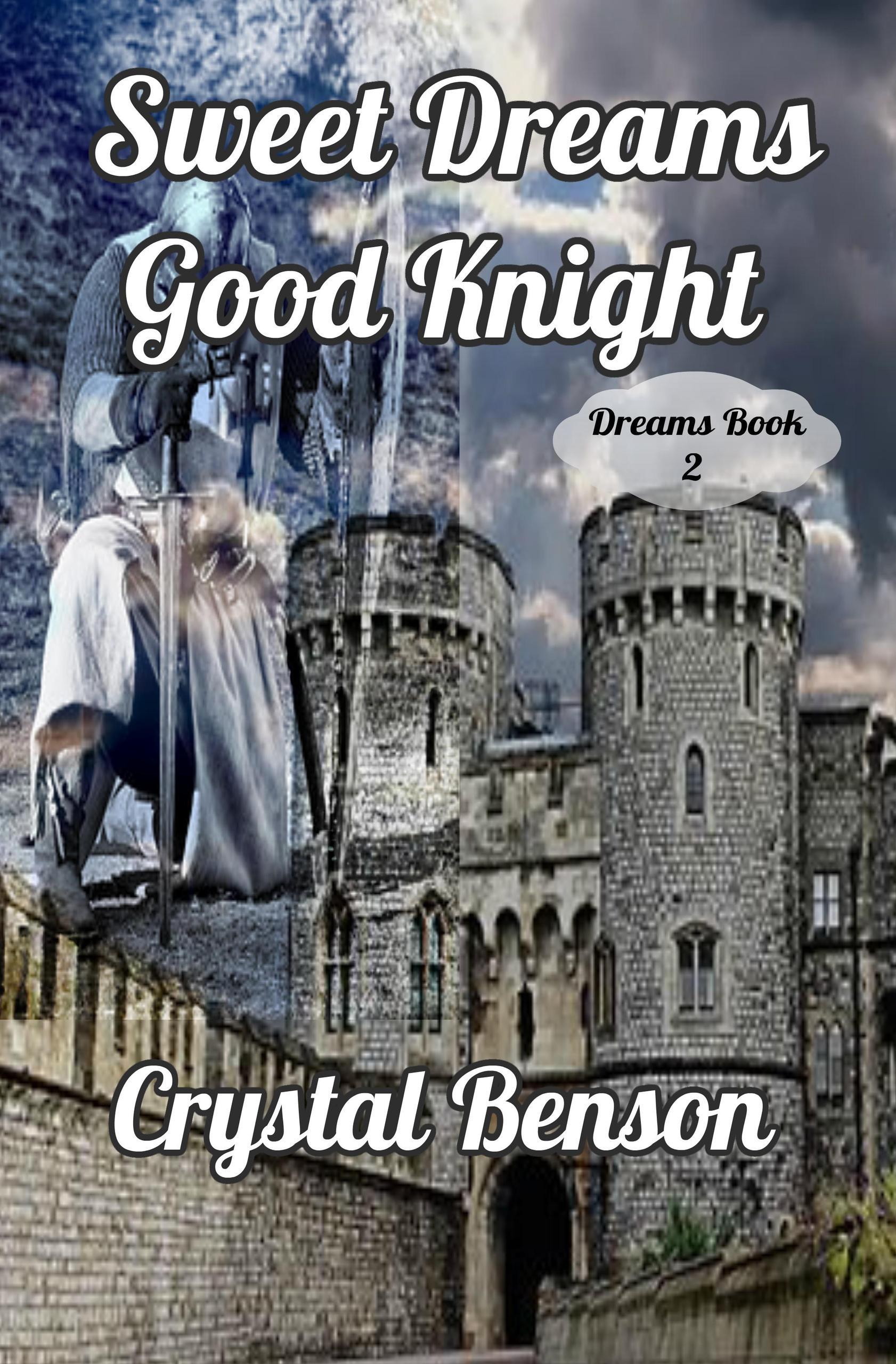 Smashwords – Sweet Dreams Good Knight – a book by Crystal Benson