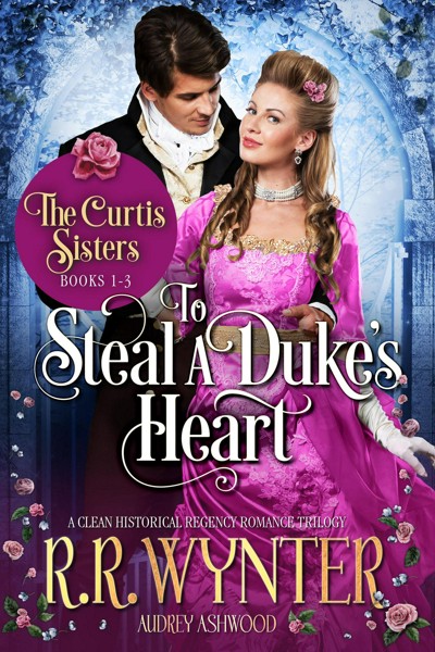 Smashwords – The Curtis Sisters﻿: A Clean Historical Regency Romance ...