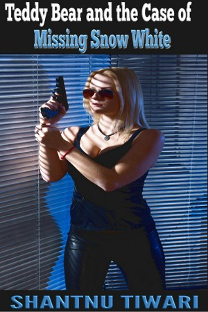 Smashwords – Teddy Bear and the Case of Missing Snow White