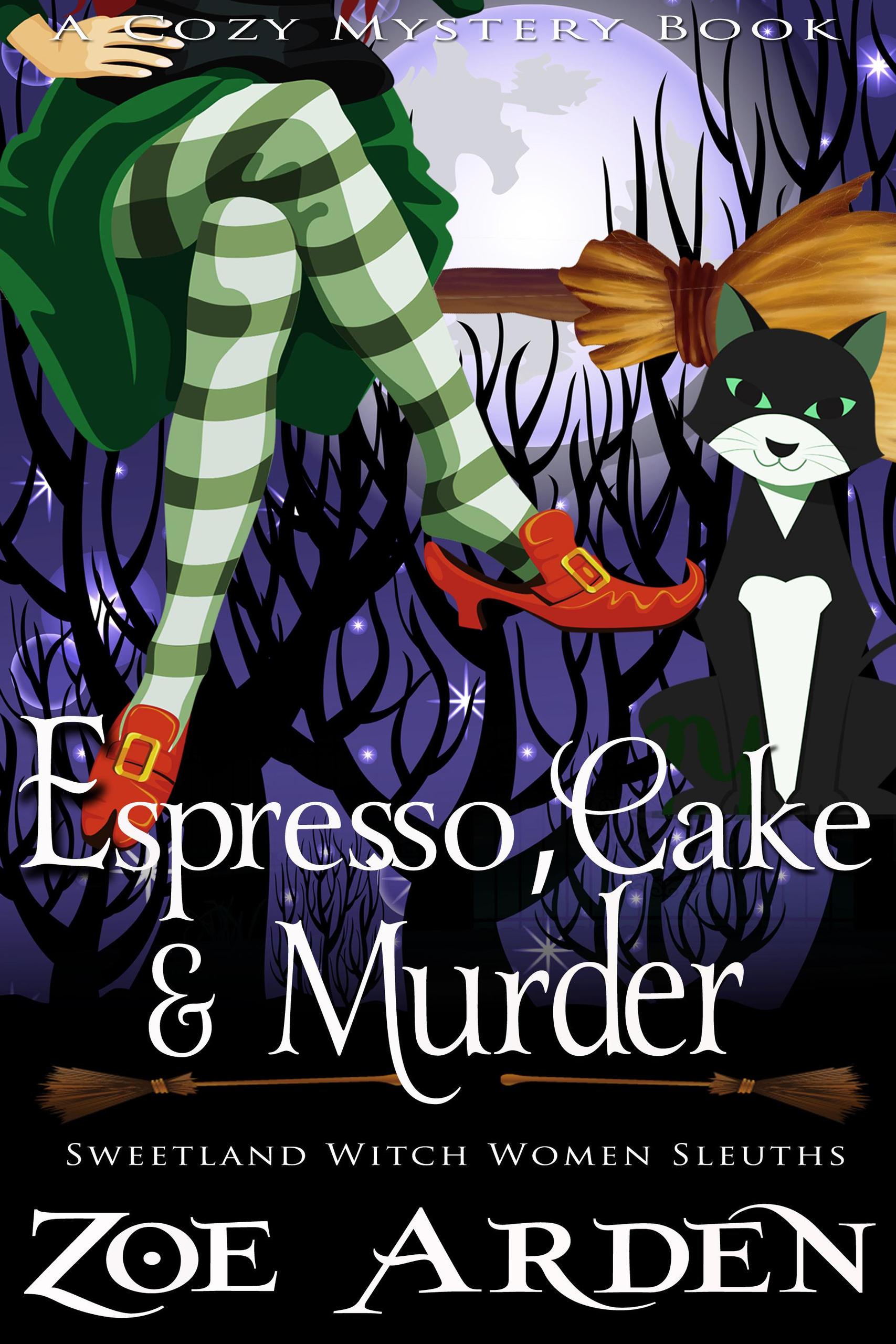 Smashwords – Espresso, Cake, and Murder (#12, Sweetland Witch Women ...