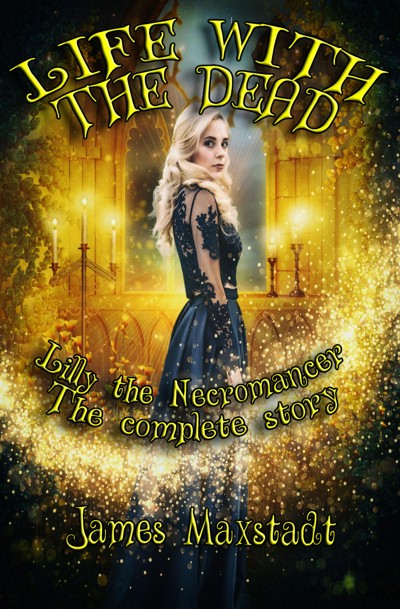 Smashwords – Life With the Dead – a book by James Maxstadt