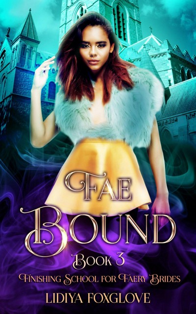Smashwords – Fae Bound – a book by Lidiya Foxglove