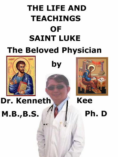 Smashwords – The Life and Teachings of Saint Luke the Beloved Physician ...