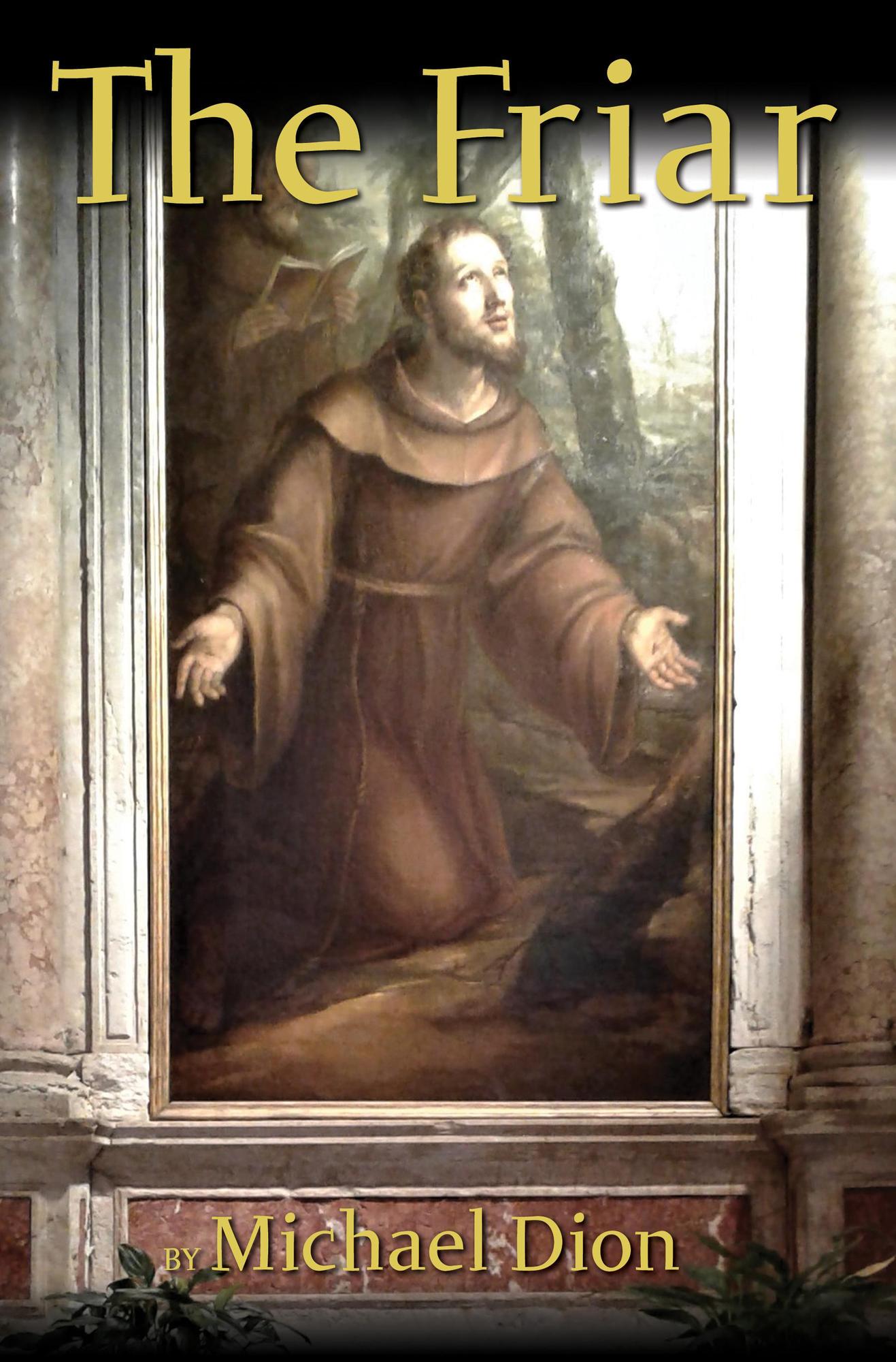Smashwords – The Friar – a book by Michael Dion