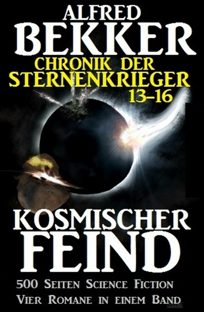 Smashwords – Alfred Bekker - Chronik der Sternenkrieger: Kosmischer ...