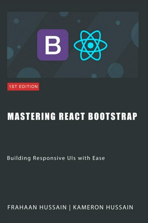 Smashwords – Mastering React Bootstrap: Building Responsive UIs with Ease