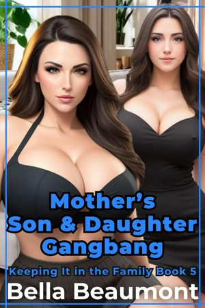 Smashwords – Mother's Son & Daughter Gangbang