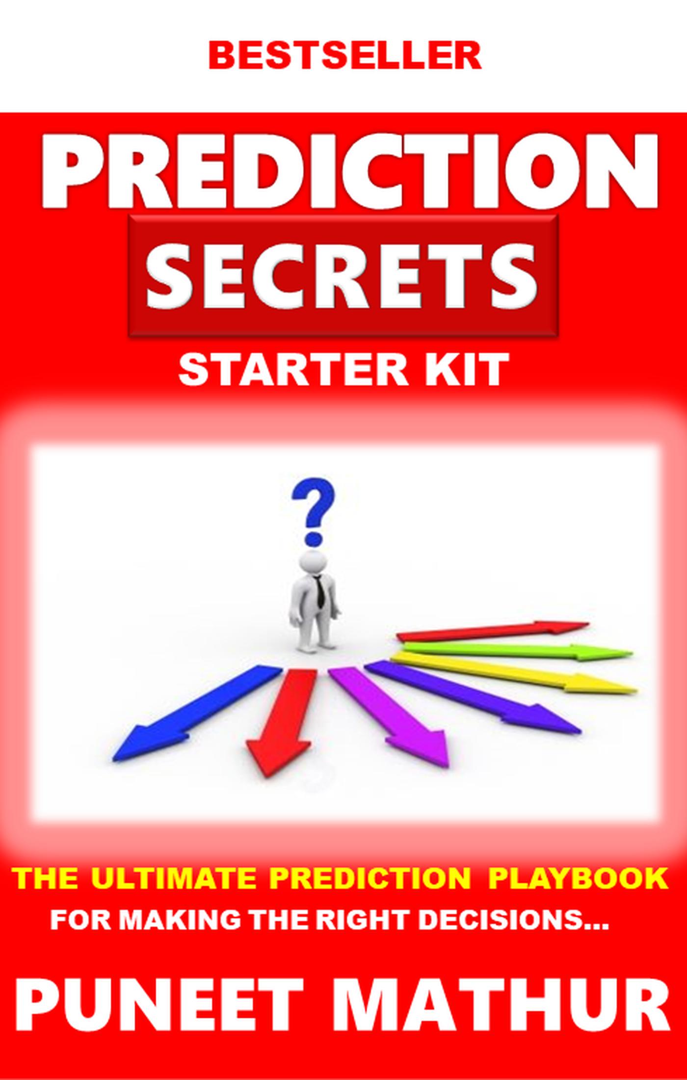 Smashwords – Prediction Secrets Starter Kit – a book by Puneet Mathur