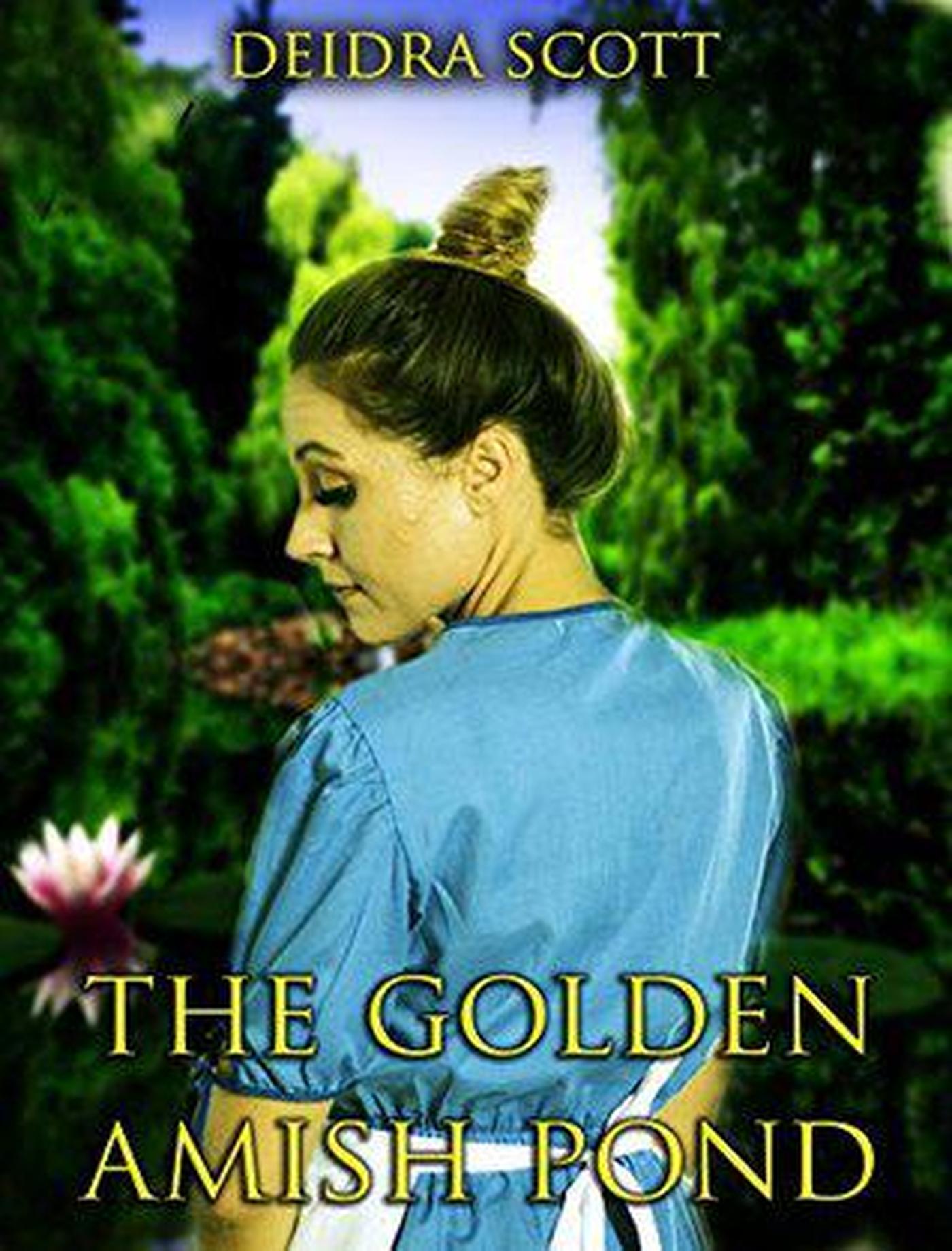 Smashwords – The Golden Pond – a book by Deidra Scott
