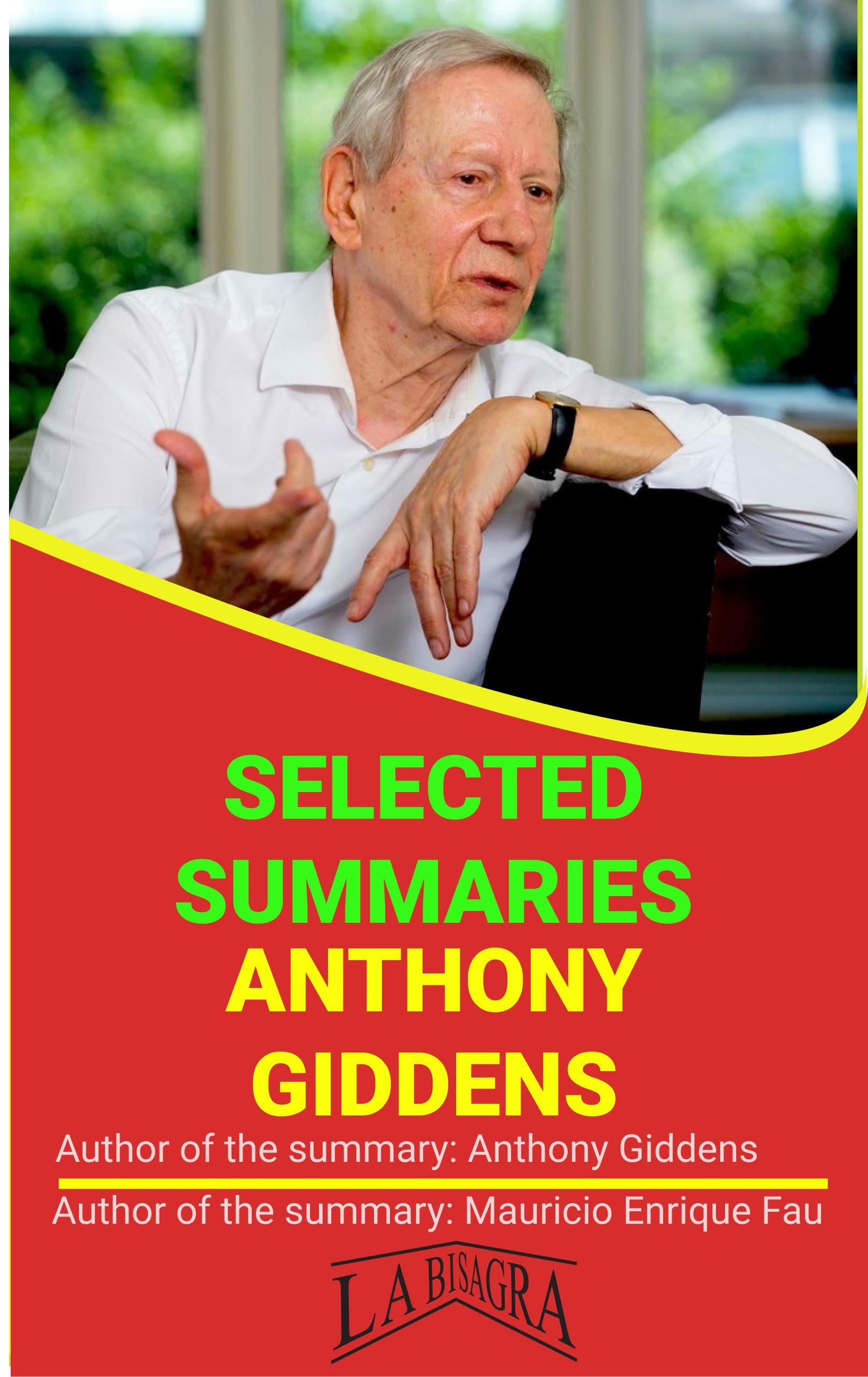 Smashwords – Anthony Giddens: Selected Summaries – a book by MAURICIO ...