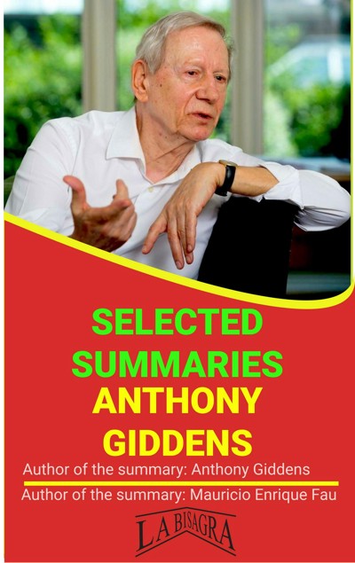 Smashwords – Anthony Giddens: Selected Summaries – a book by MAURICIO ...