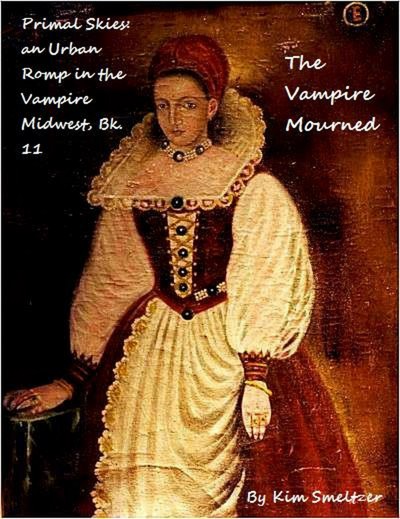 Smashwords – The Vampire Mourned – a book by Kim Smeltzer