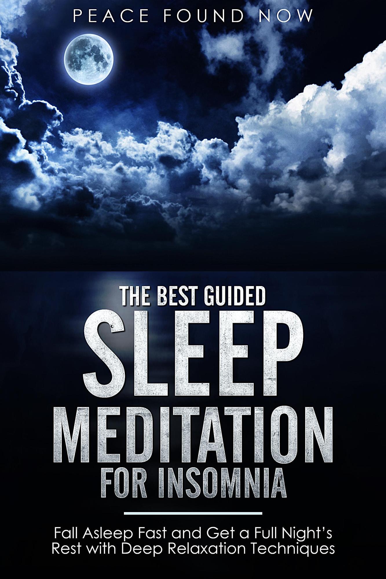 Smashwords The Best Guided Sleep Meditation For Insomnia Fall Asleep