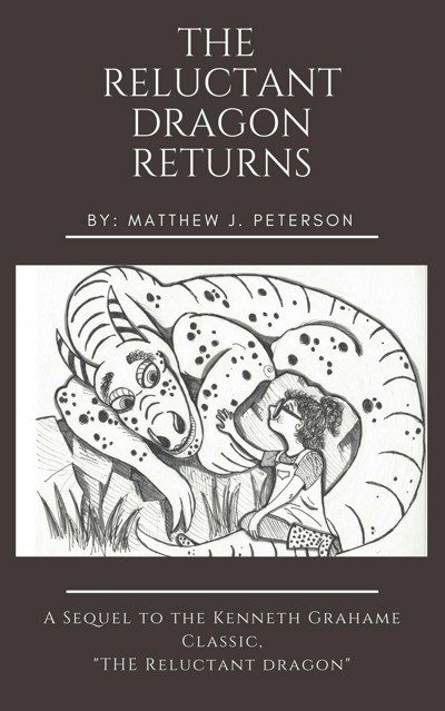 Smashwords – The Reluctant Dragon Returns – a book by Matthew J. Peterson