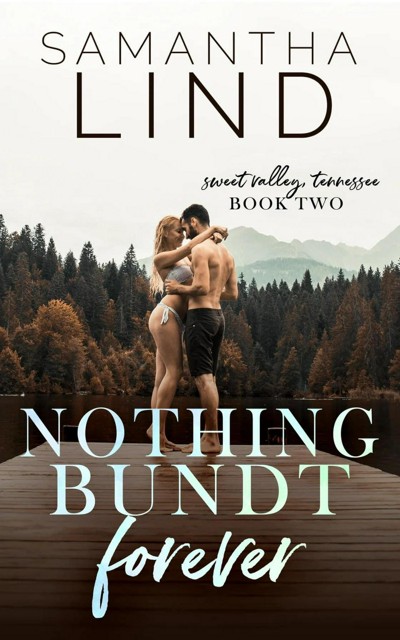 Smashwords Nothing Bundt Forever A Book By Samantha Lind