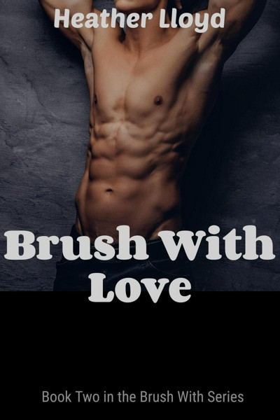 Smashwords – Brush With Love – a book by Heather Lloyd