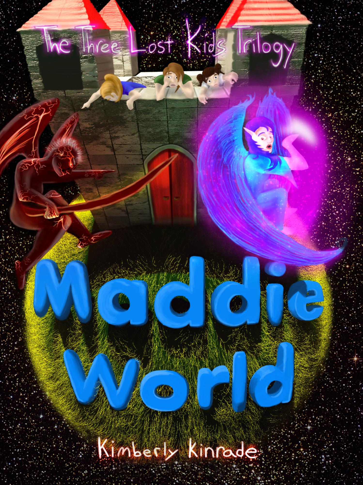 Smashwords – Maddie World – a book by Kimberly Kinrade