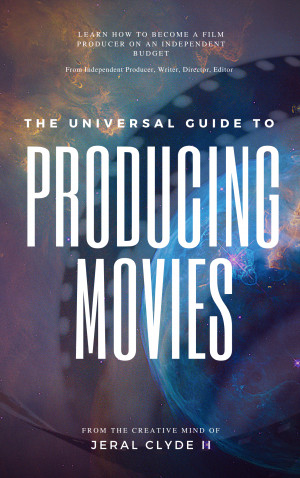Smashwords – The Universal Guide to Producing Movies