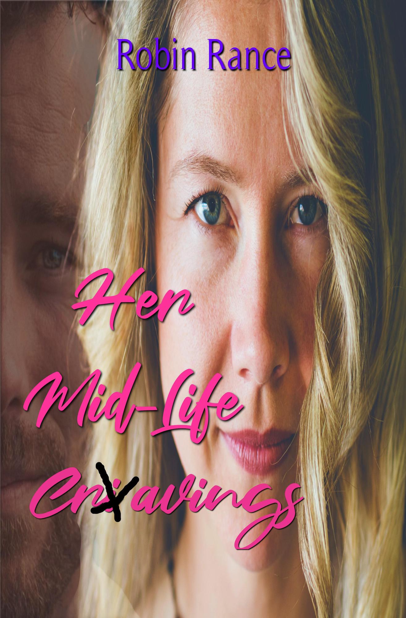 Smashwords – Her Mid-Life Cravings – a book by Robin Rance