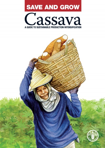 Smashwords – Save and Grow: Cassava – a book by Food and Agriculture ...