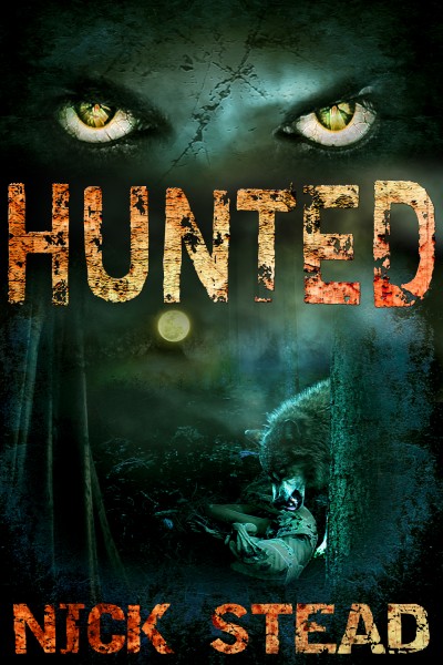Smashwords – Hunted – a book by Nick Stead