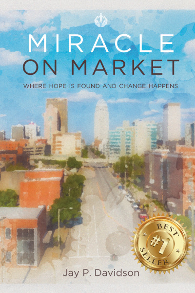 Smashwords – Miracle on Market: Where Hope Is Found and Change Happens – a book by Jay Davidson