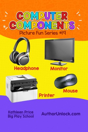 Smashwords – Computer Components - Picture Fun Series