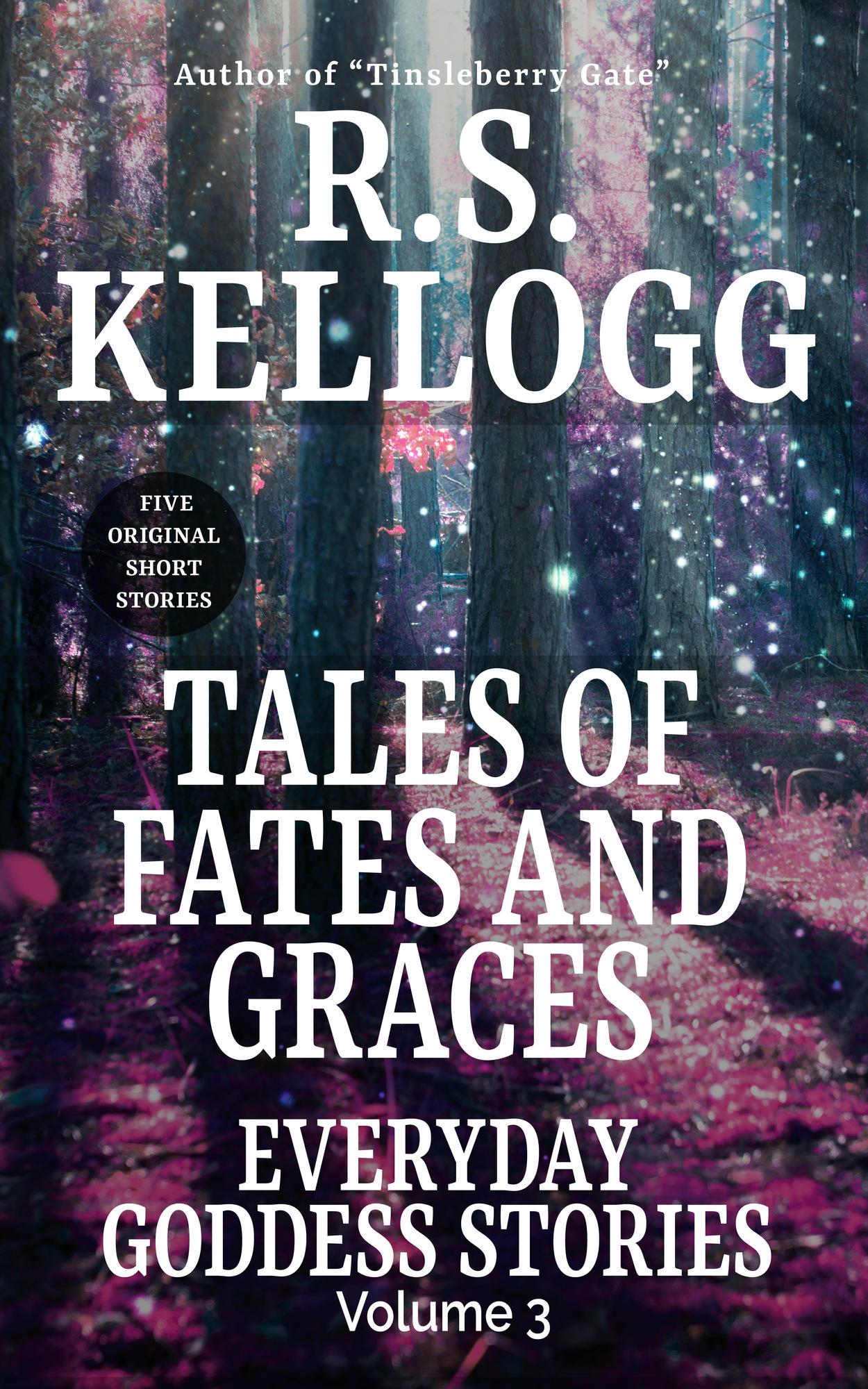 Smashwords – Tales of Fates and Graces: Everyday Goddess Stories, Vol ...